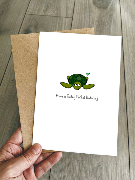 Cute Turtle Birthday Card - Have a Turtle-y Perfect Birthday! – That ...